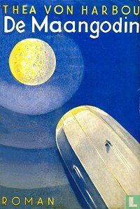 De Maangodin (1929) - Harbou, Thea von - LastDodo