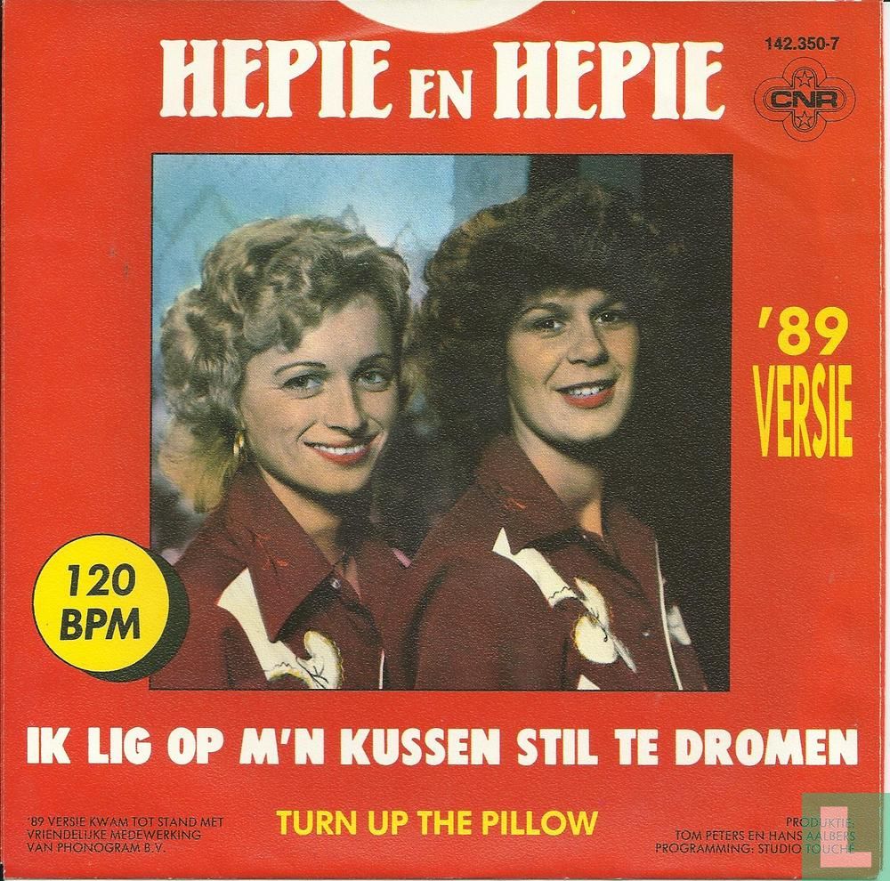 Ik lig op m'n kussen stil te dromen ('89 versie) Single 142.350-7 (1988 ...