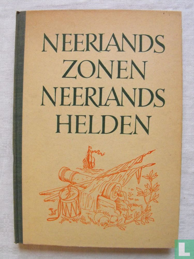 Neerlands zonen Neerlands helden (1942) - Guermonprez, T. - LastDodo