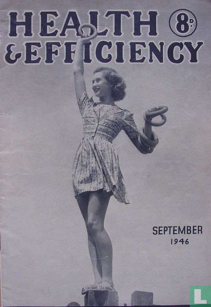 Health and Efficiency 9 9 (1946) - Health and Efficiency - LastDodo
