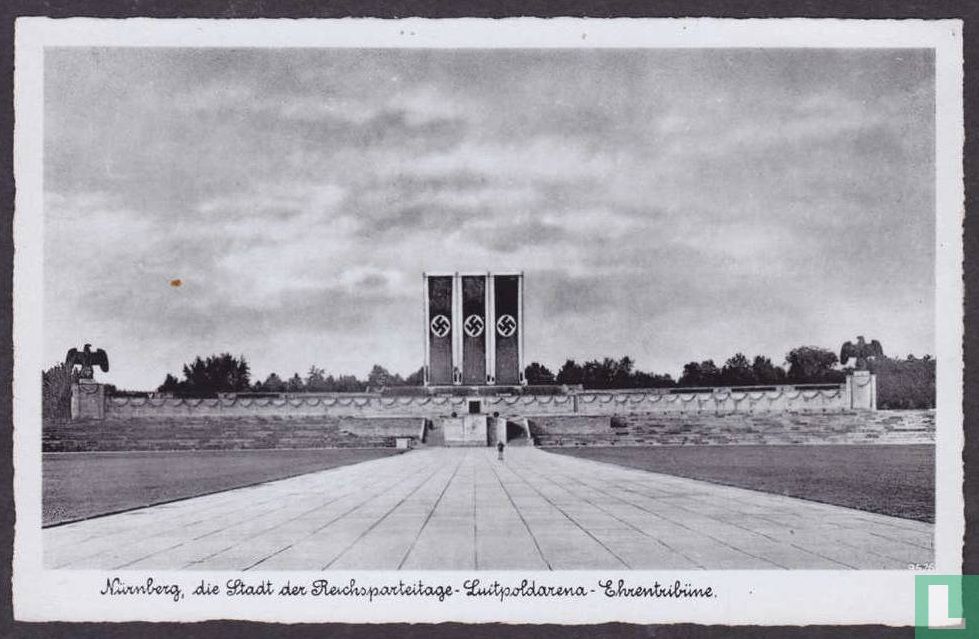 Nürnberg die stadt der Reichsparteitage - Luitpoldarena Ehrentribüne ...