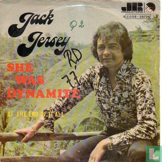 She Was Dynamite Single 4C 006-25726 (1977) - Nijs, Jack de - LastDodo