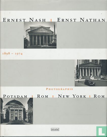 Ernest Nash - Ernst Nathan 1898 - 1974 (2000) - Lahusen, Margarita C ...