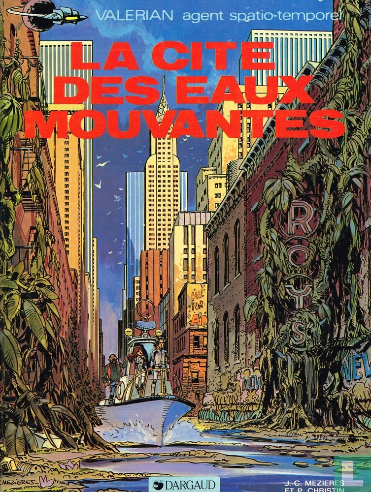 La Cité des Eaux Mouvantes 1 (1984) - Valérian et Laureline - LastDodo