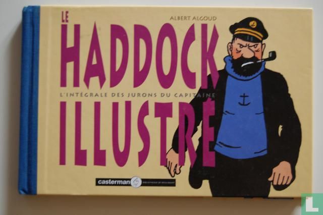 Le Haddock illustré (1991) - Tintin - LastDodo