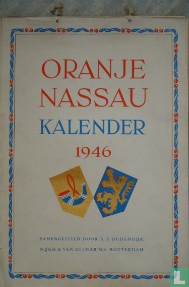 Oranje Nassau Kalender 1946 (1946) - Nijgh & van Ditmar - LastDodo