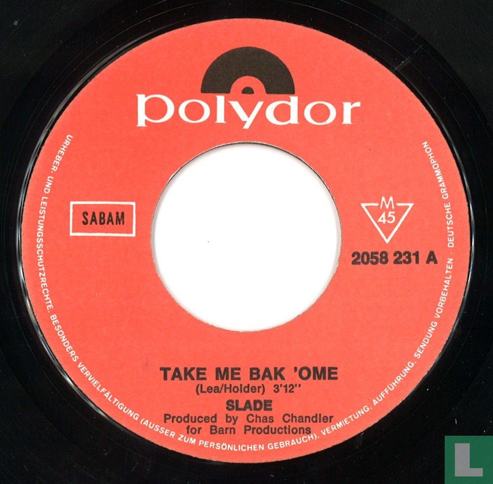 Take Me Bak 'Ome Single 2058 231 (1972) - Slade - LastDodo