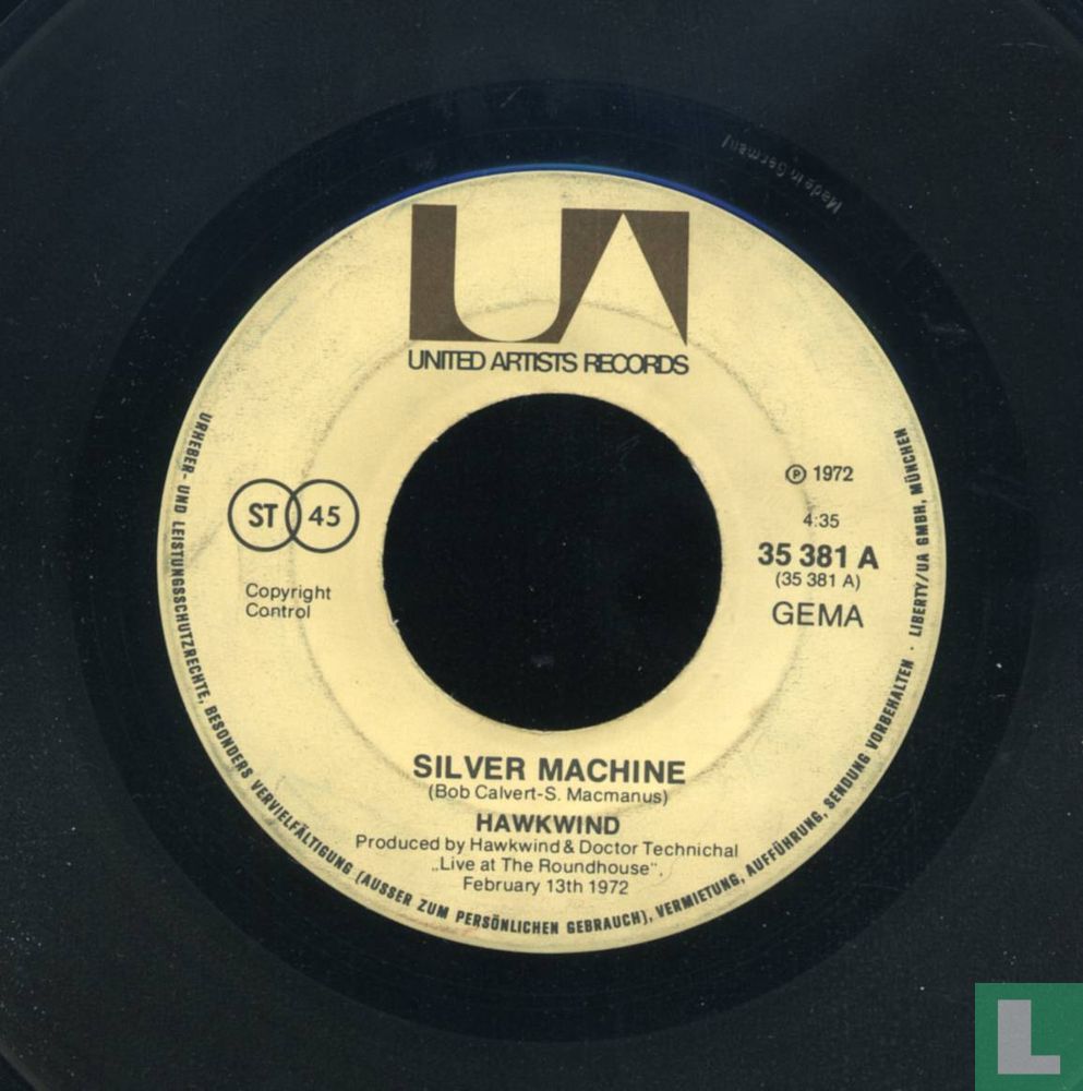 Silver Machine Single 35 381 (1972) - Hawkwind - LastDodo