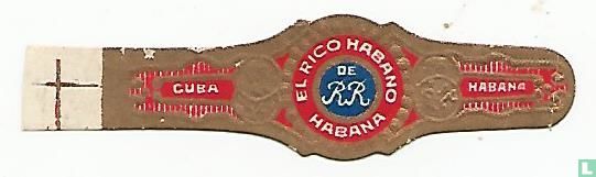 El Rico Habano de R R Habana - Cuba - Habana - El Rico Habano - LastDodo