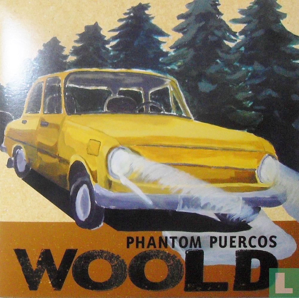 Woold LP Geen (2007) - Phantom Puercos - LastDodo