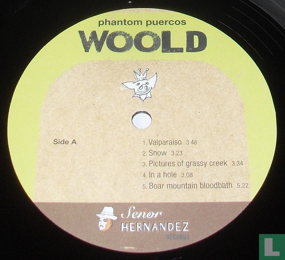 Woold LP Geen (2007) - Phantom Puercos - LastDodo