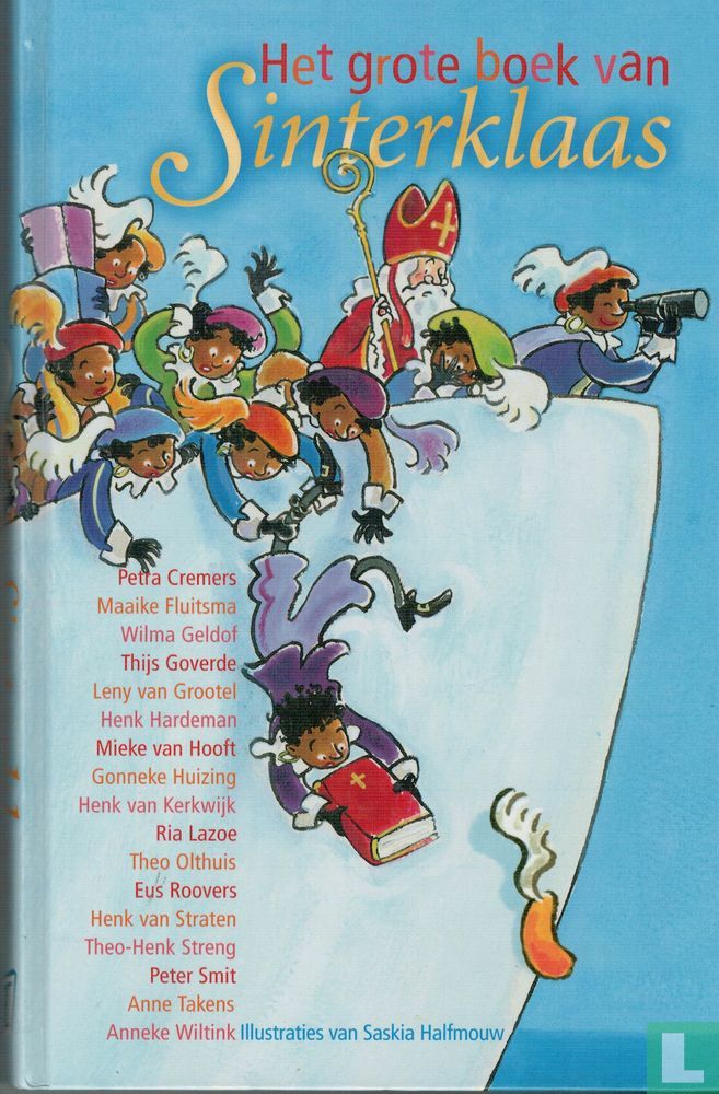 Het grote boek van Sinterklaas (2008) - Saint Nicholas - LastDodo