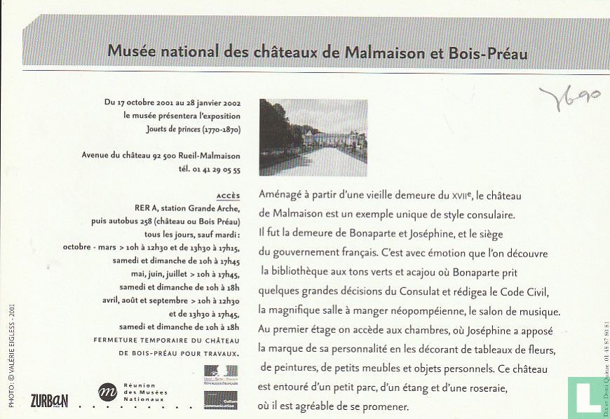 Musée national des châteaux de Malmaison et Bois-Préau (2001) - Dix et Demi Quinze 01 48 87 80 ...