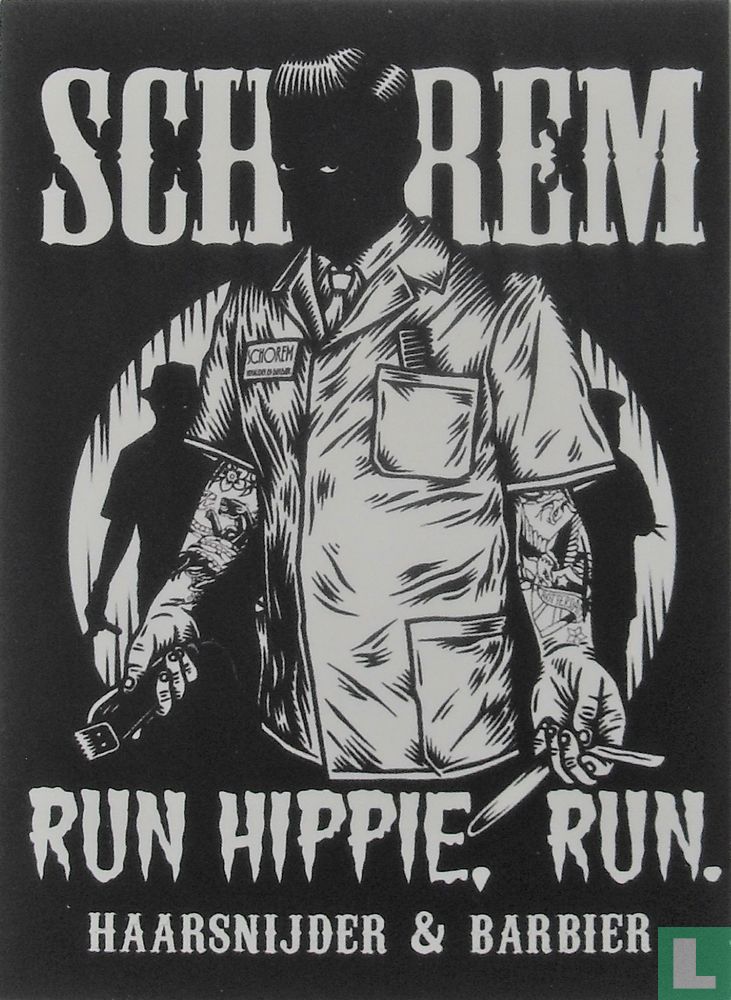Schorem - Run Hippie Run - Haarsnijder en Barbier - Schorem - LastDodo