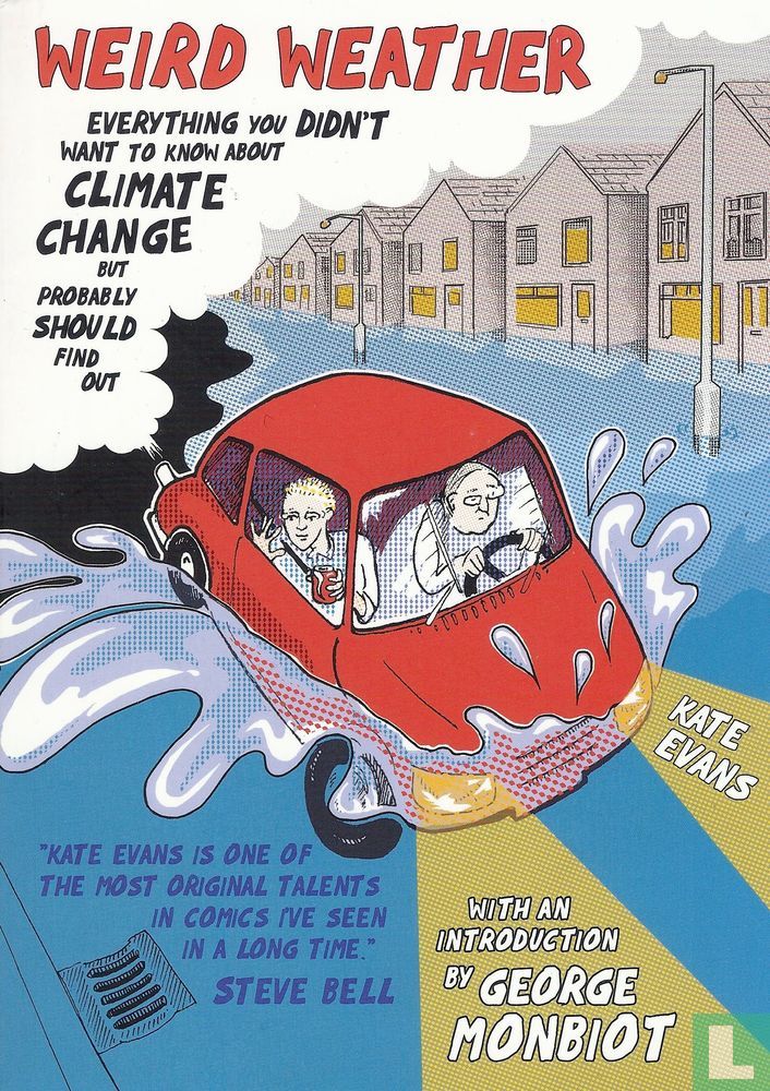 Weird Weather - Everything you didn't want to know about climate change ...