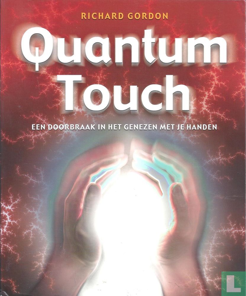 Quantum Touch (2008) - Gordon, Richard (II) - LastDodo