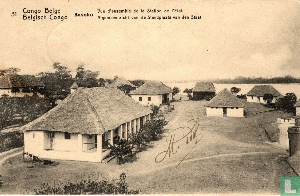 31 Basoko - Vue d'ensemble de la station de l'Etat 5 (1912) - Congo ...