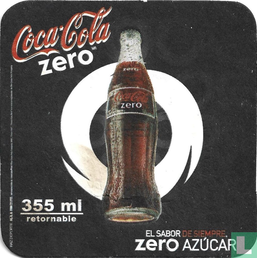 Coca-Cola zero - el sabor de siempre zero azucar - Coca Cola - LastDodo