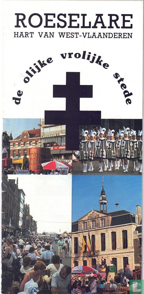 Roeselare, hart van West-Vlaanderen - Stadsbestuur Roeselare - LastDodo