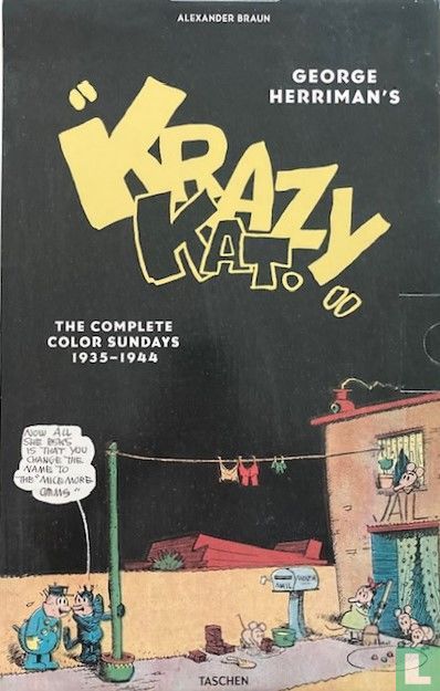 George Herrimans "Krazy Kat". Die kompletten Sonntagsseiten in Farbe ...