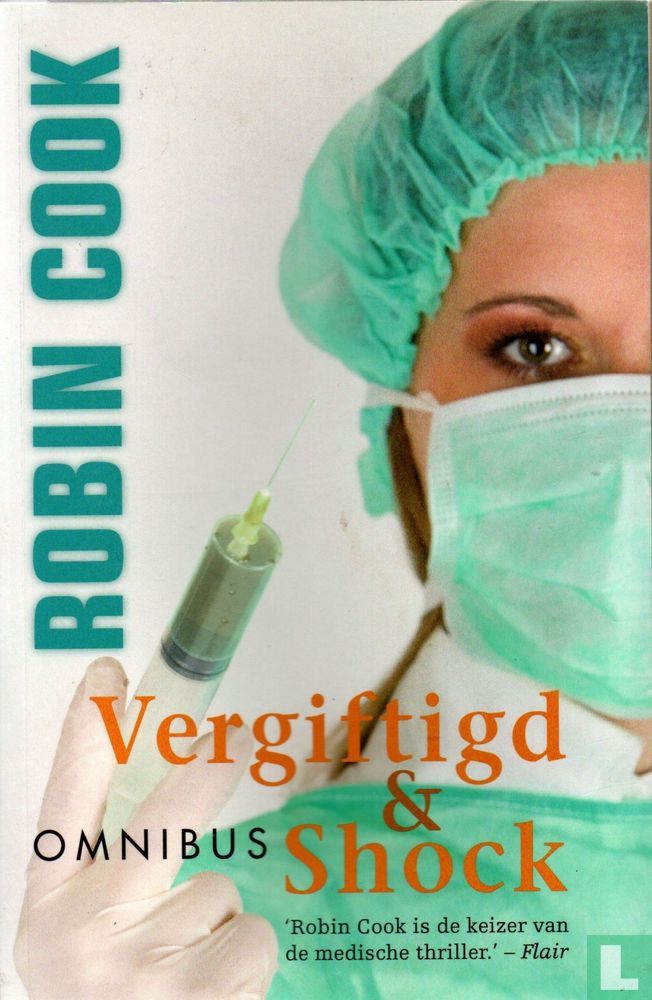 Vergiftigd & Shock (2009) - Cook, Robin - LastDodo