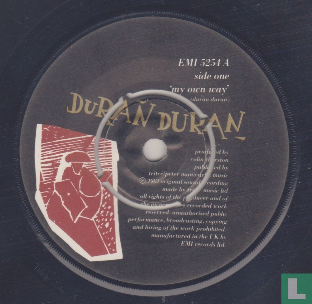 My Own Way Single EMI 5254 (1981) - Duran Duran - LastDodo