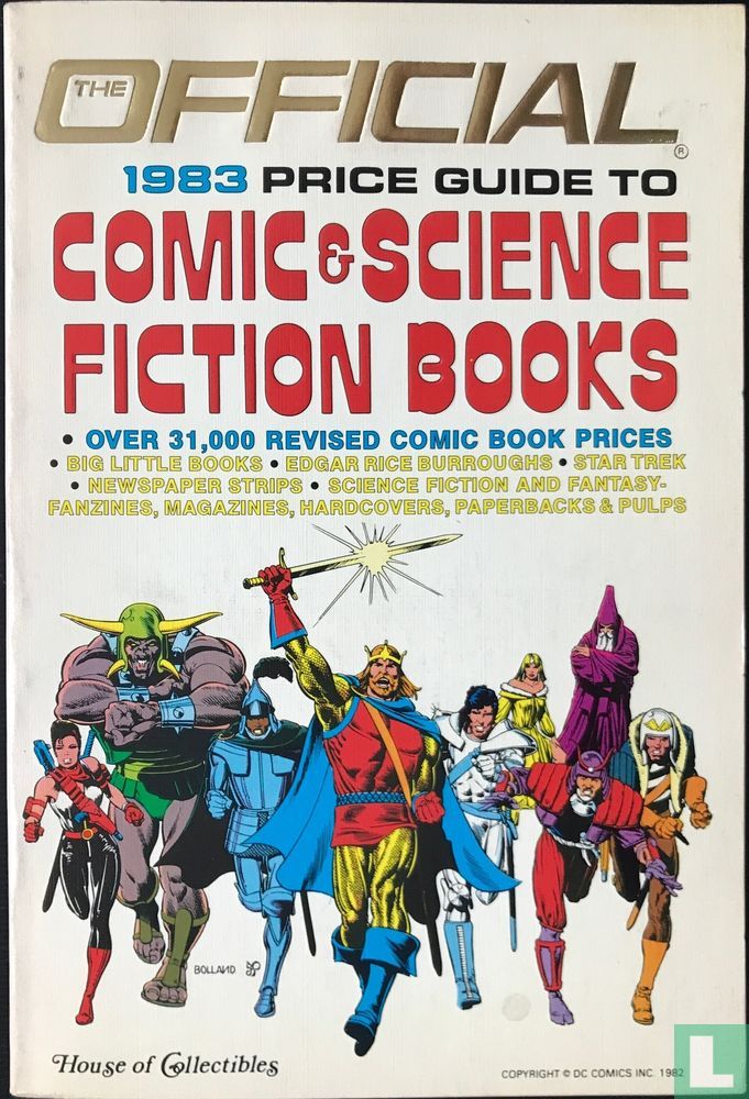 The Official 1983 price guide to comic & science fiction books (1983 ...