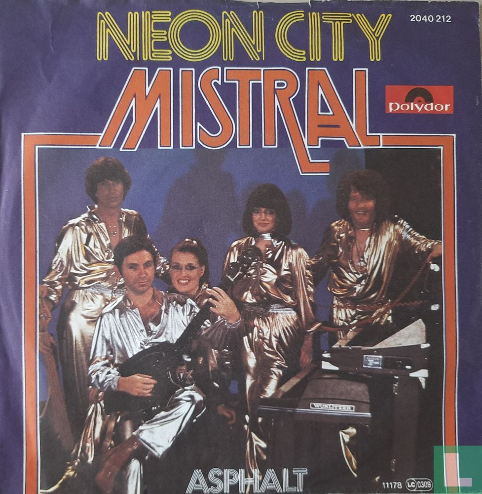 Neon City Single 2040 212 (1978) - Mistral - LastDodo