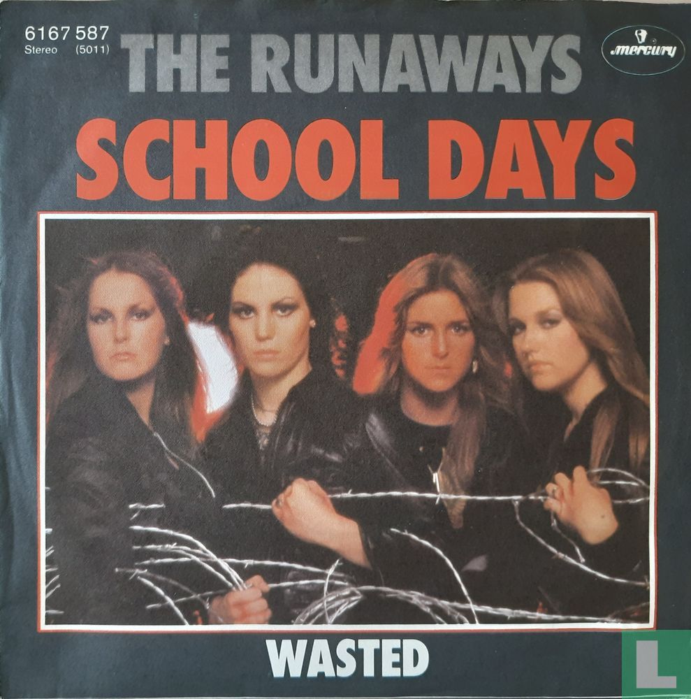 School Days Single 6167 587 (1977) - Runaways, The - LastDodo