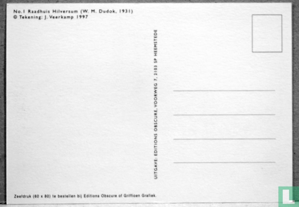 Raadhuis (W. M. Dudok, 1931) No. 1. (linksboven op achterkant) (1997 ...