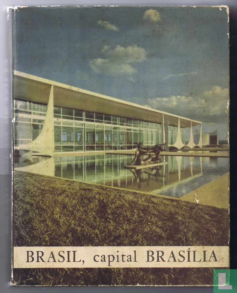 Brasil, capital Brasília (1960) - Orico, Osvaldo - LastDodo