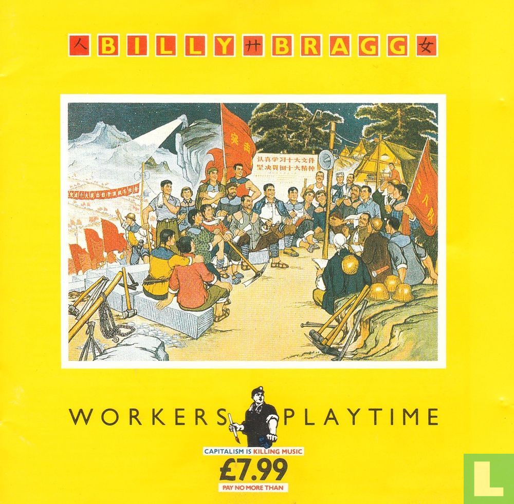 Workers Playtime CD AGOCD 15 (1988) - Bragg, Billy - LastDodo