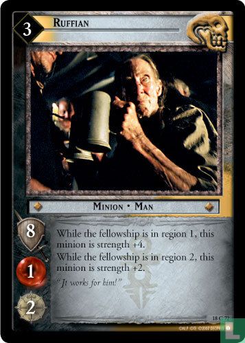 Ruffian 18 C 72 (2007) - Lotr 18) Treachery & Deceit - LastDodo