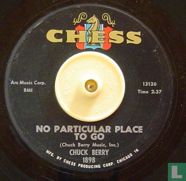 No particular place to go Single 1898 (1964) - Berry, Chuck - LastDodo