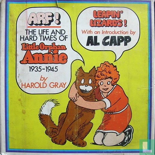 Arf! The Life and Hard Times of Little Orphan Annie 1935-1945 HC (1970 ...