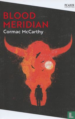 Blood Meridian (2022) - McCarthy, Cormac - LastDodo