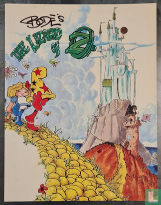 Bode's The Lizard of Oz (2004) - Cheech wizard - LastDodo