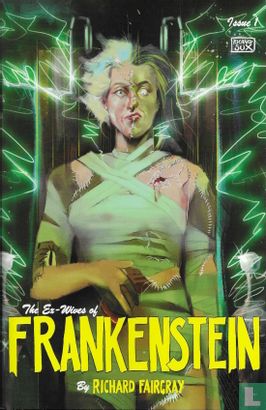 The Ex-Wives of Frankenstein (2023-2024) [USA] stripboek catalogus - LastDodo